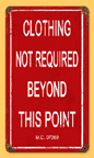 CLOTHING NOT REQUIRED SIGN - warshows.com